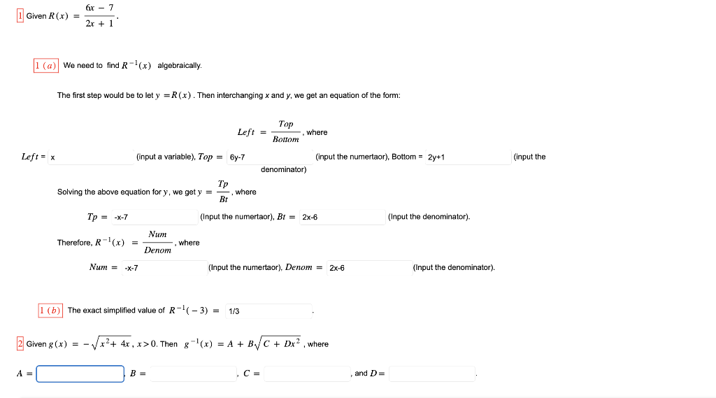 Solved 1 Given R(x)=2x+16x−7. We need to find R−1(x) | Chegg.com