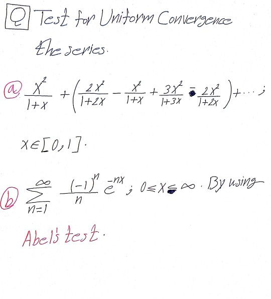 Solved O Test for Uniform Convergence the series. @ . x= | Chegg.com