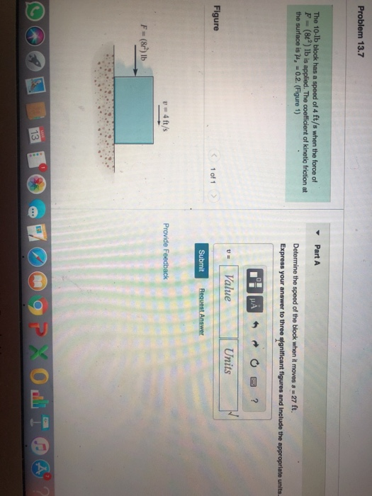 Solved Problem 13.7 Part A The 10-lb block has a speed of 4 | Chegg.com