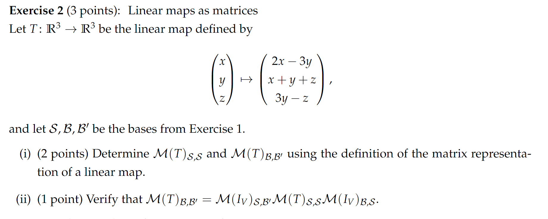 Solved Exercise 1 (7 points): Basis change matrices Let V = | Chegg.com