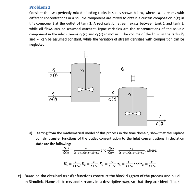 Problem 2 Consider the two perfectly mixed blending | Chegg.com