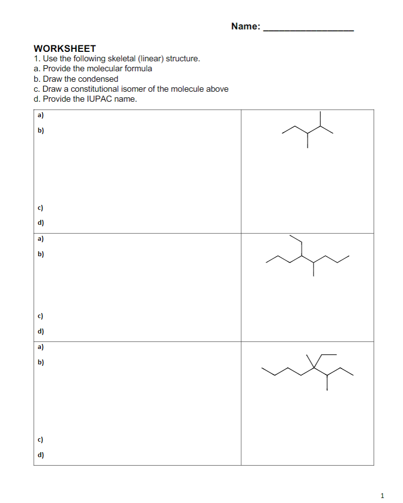 Solved Name:WORKSHEETUse the following skeletal (linear) | Chegg.com