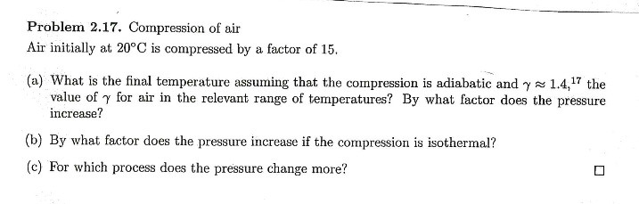 Solved Problem 2.17. Compression of air Air initially at | Chegg.com
