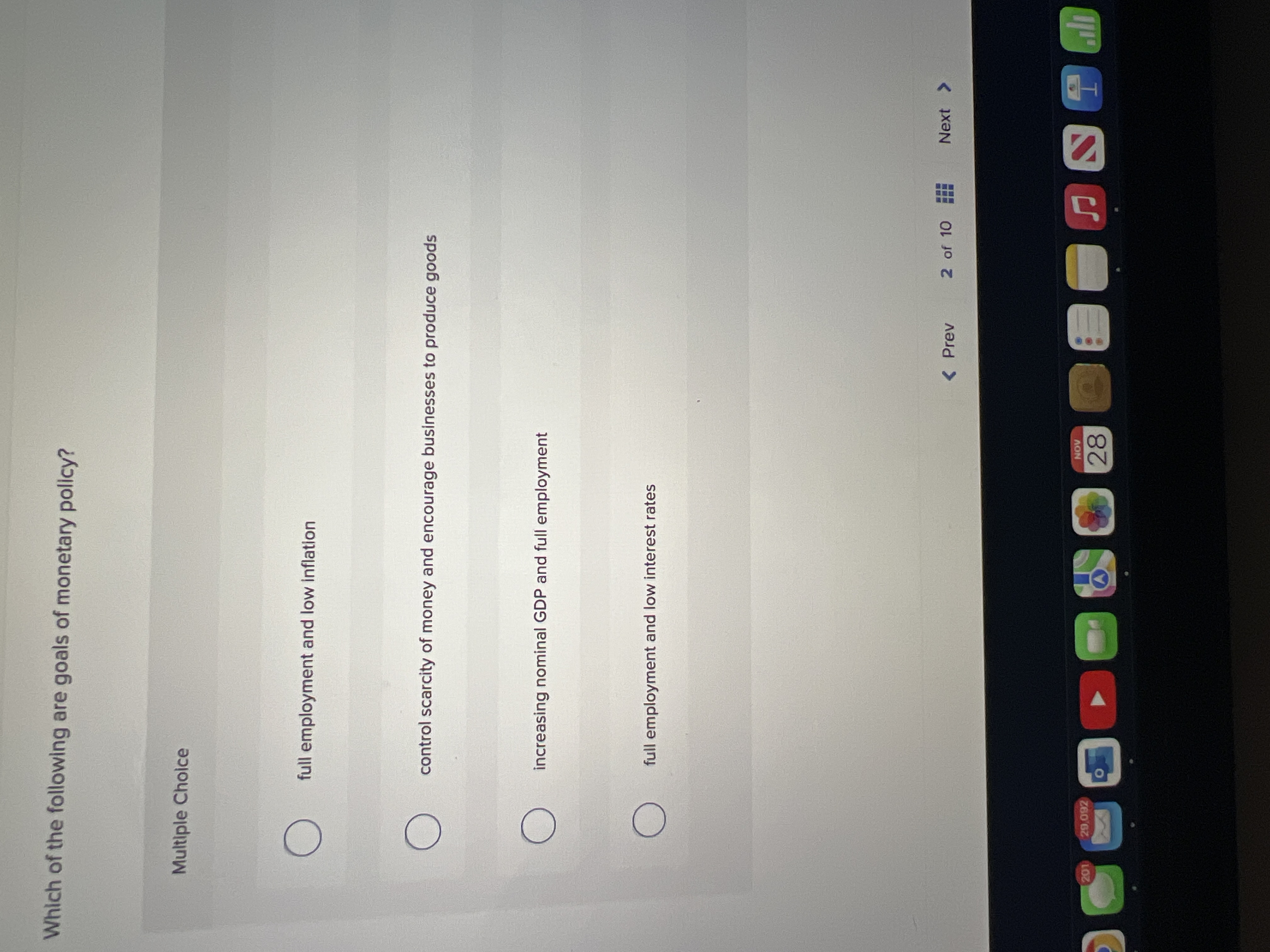 Solved Which of the following are goals of monetary | Chegg.com