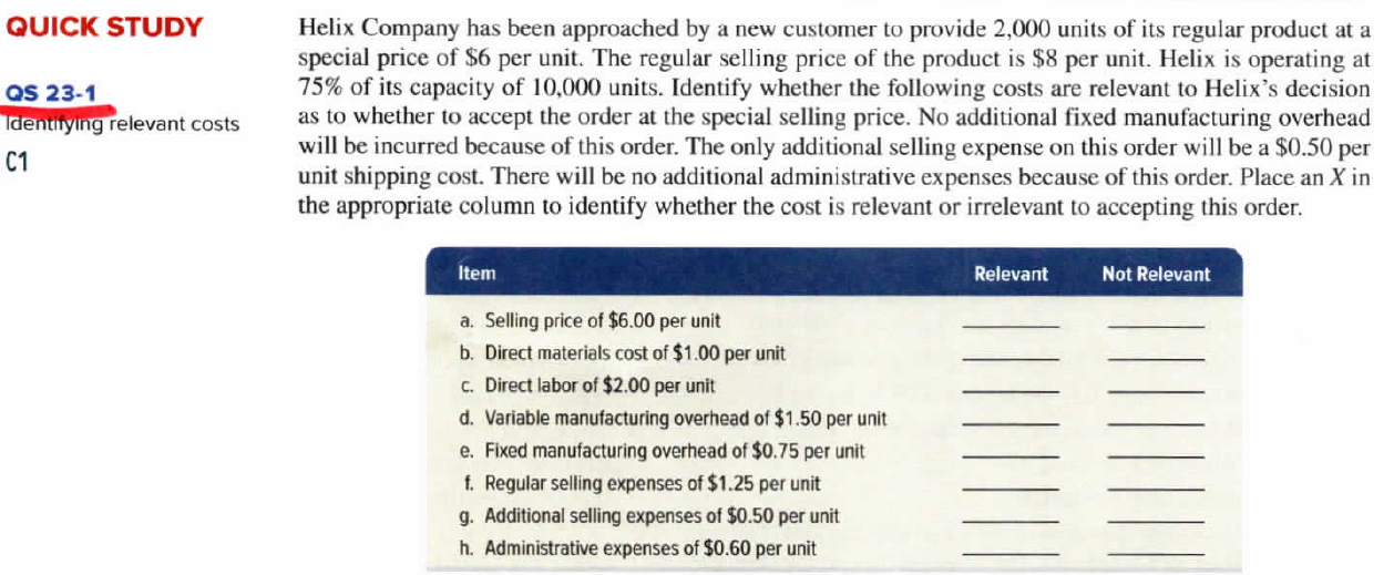 Solved QUICK STUDY QS 23-1 Identlying relevant costs C1 | Chegg.com