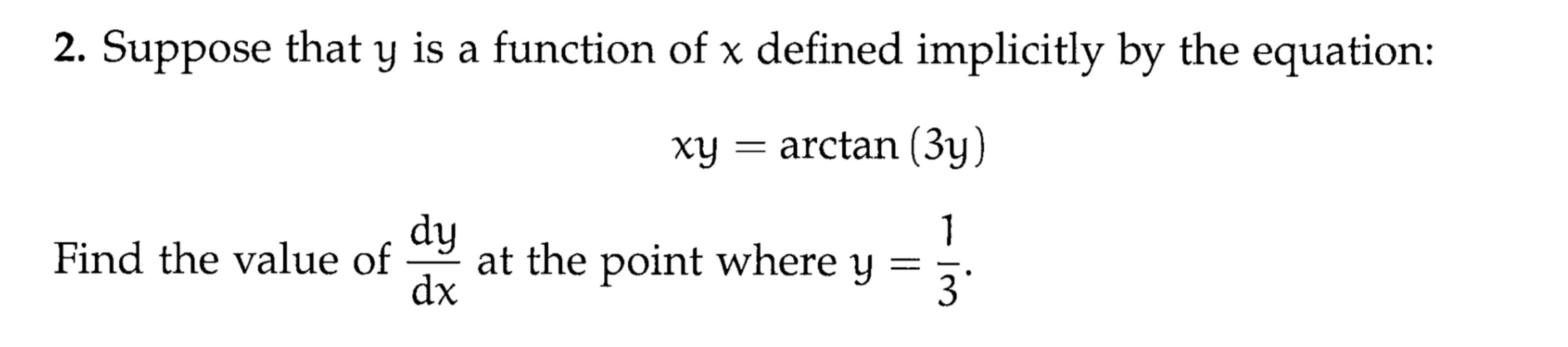 Solved 2. Suppose that y is a function of x defined | Chegg.com