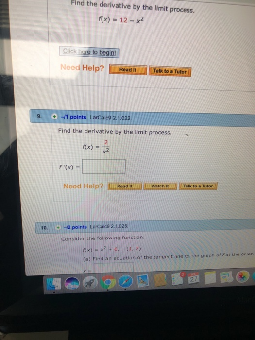 Solved Find the derivative by the limit process f(x) 12 -x2 | Chegg.com
