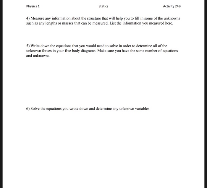 Physics 1 Statics Activity 24B Name (Print) Section: | Chegg.com