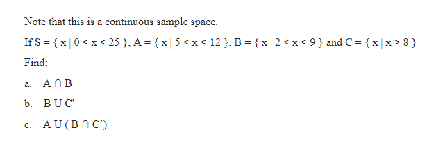 Solved Note that this is a continuous sample space. If S= | Chegg.com
