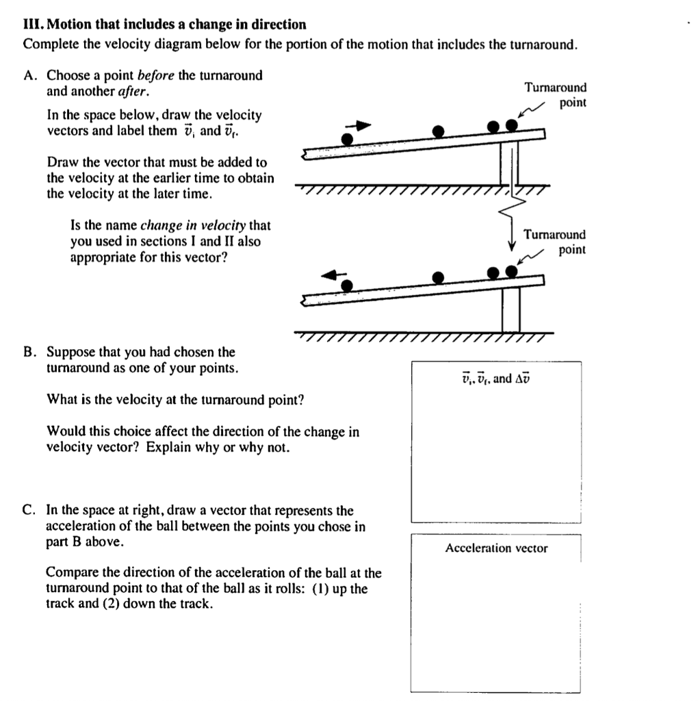 III. Motion that includes a change in direction | Chegg.com