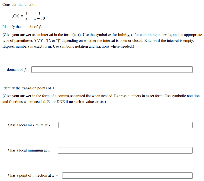 Solved Consider the function.f(x)=1x-1x-10Identify the | Chegg.com