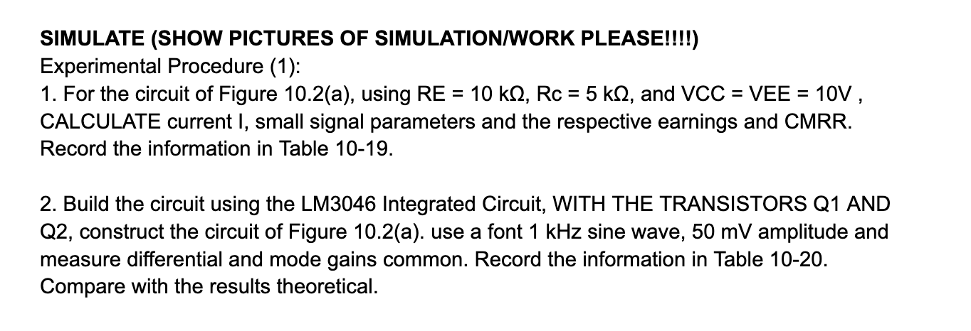 Solved SIMULATE (SHOW PICTURES OF SIMULATION/WORK | Chegg.com