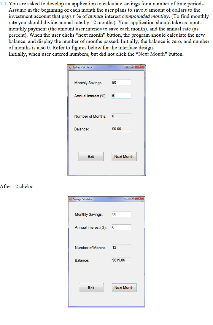 Solved 1.1 You are asked to develop an application to | Chegg.com