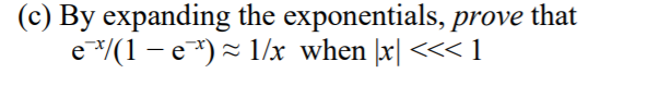 Solved (c) By expanding the exponentials, prove that e | Chegg.com