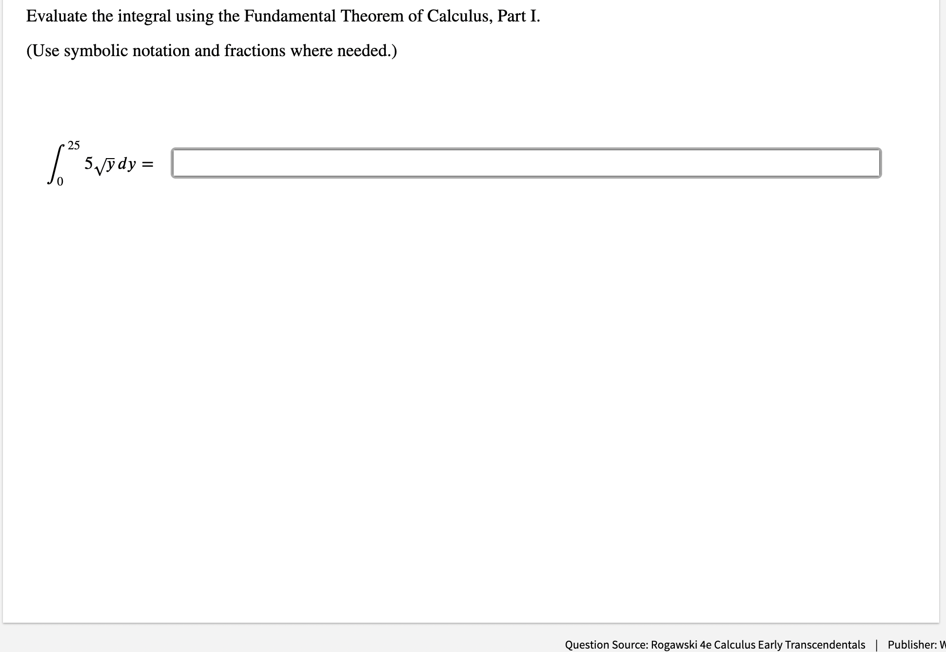 Solved Evaluate the integral using the Fundamental Theorem | Chegg.com