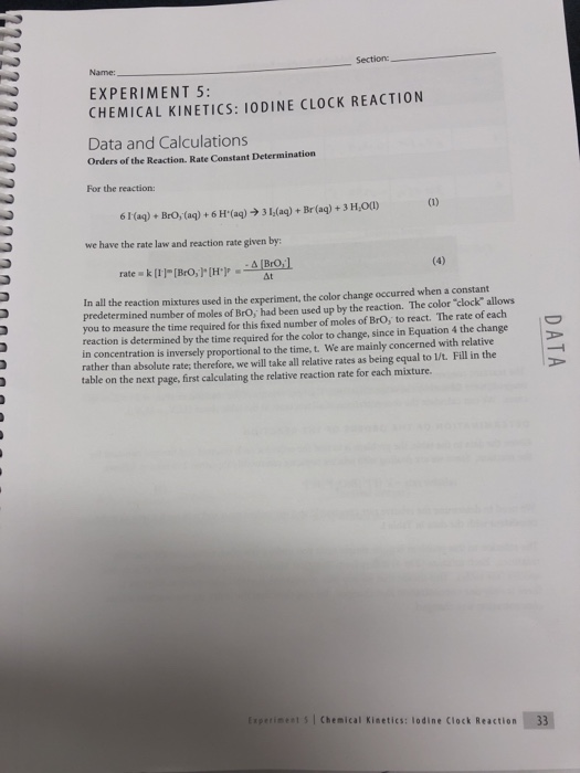 Name: Section: EXPERIMENTS Chemical Kinetics: lodine | Chegg.com