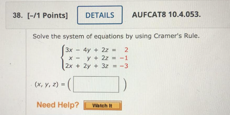 Solved Solve the system of equations by using Cramer's Rule. | Chegg.com