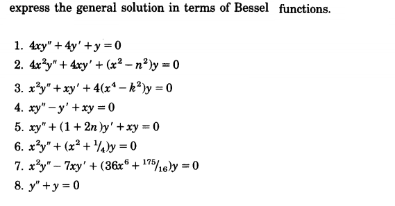 Solved express the general solution in terms of Bessel | Chegg.com