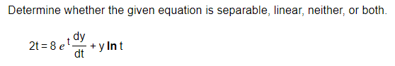 Solved Determine whether the given equation is separable, | Chegg.com
