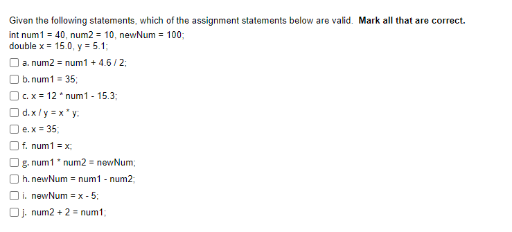 Solved Given the following statements, which of the | Chegg.com