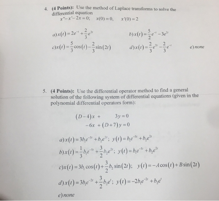 Solved 4. (4 Points): Use the method of Laplace transforms | Chegg.com