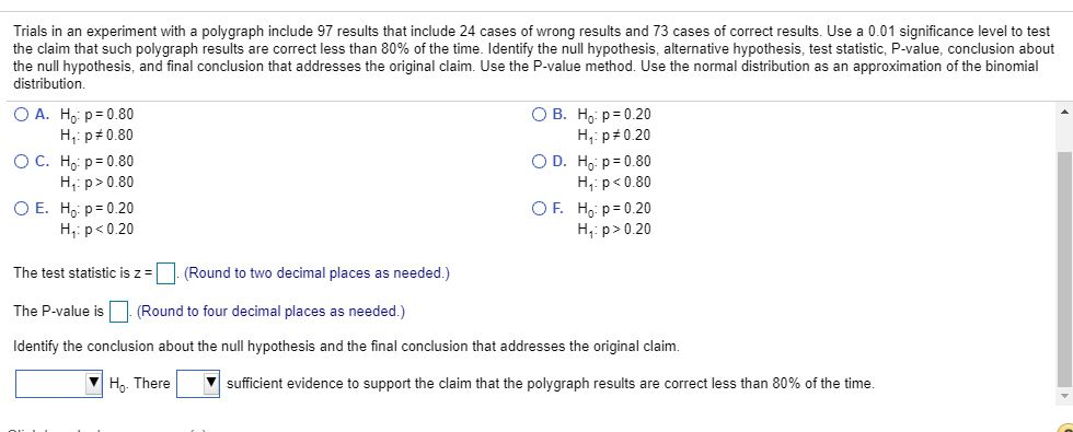 Solved Trials in an experiment with a polygraph include 97 | Chegg.com