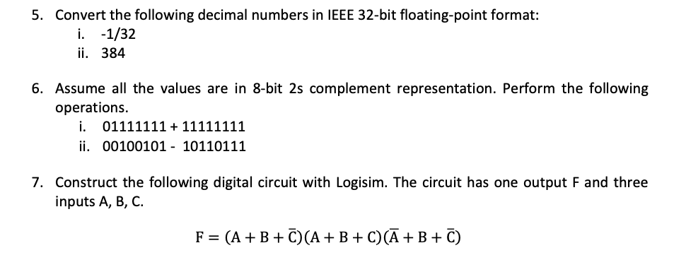 Solved 5. Convert the following decimal numbers in IEEE | Chegg.com