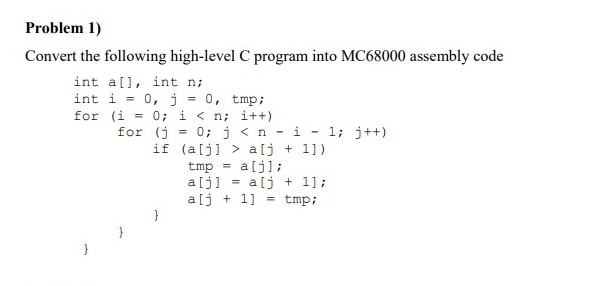Solved Problem 1) Convert the following high-level C program | Chegg.com