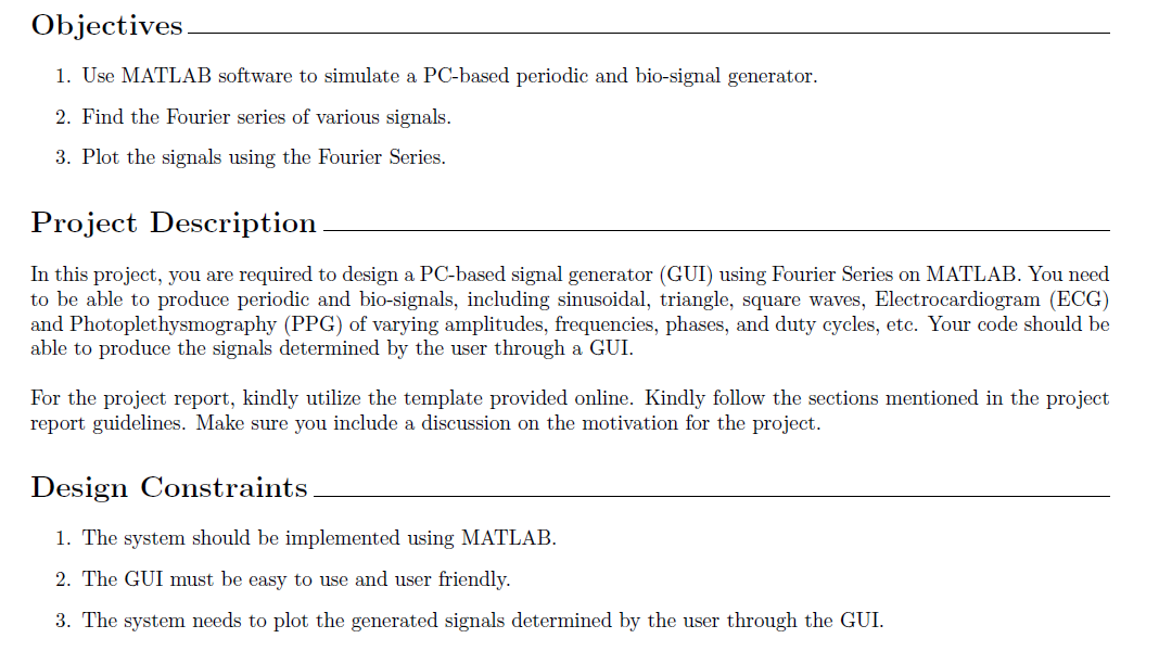 Objectives 1. Use MATLAB software to simulate a | Chegg.com