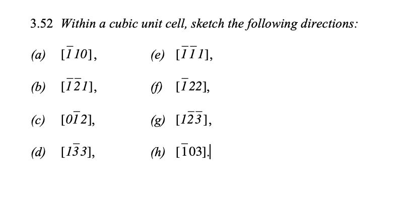 Solved 3.52 Within a cubic unit cell, sketch the following | Chegg.com
