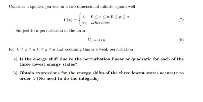 Solved Consider a spinless particle in a two-dimensional | Chegg.com