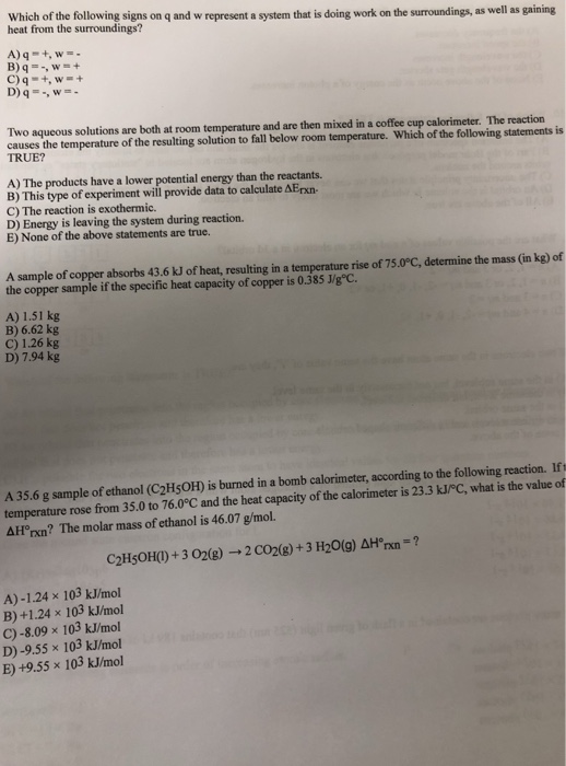 Solved Which of the following signs on q and w represent a | Chegg.com