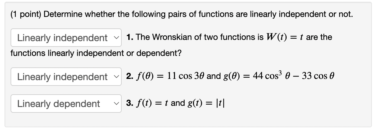 Solved (1 ﻿point) ﻿Determine whether the following pairs of | Chegg.com