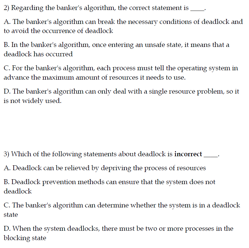 Solved 2) Regarding the banker's algorithm, the correct | Chegg.com