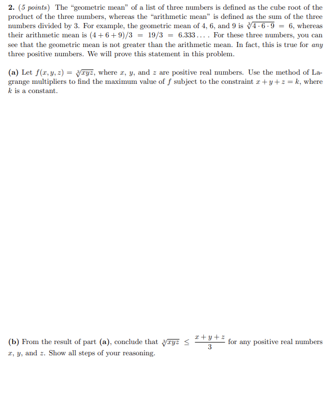 Solved 2. (5 points) The "geometric mean" of a list of three | Chegg.com