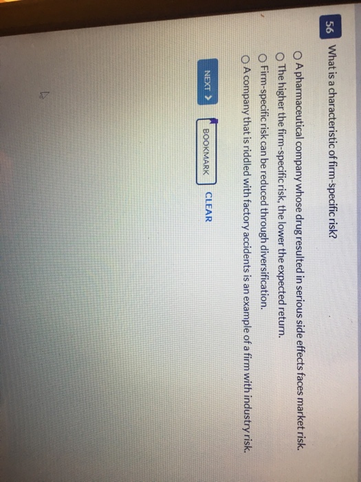 Solved: What Is A Characteristic Of Firm-specific Risk? A ... | Chegg.com