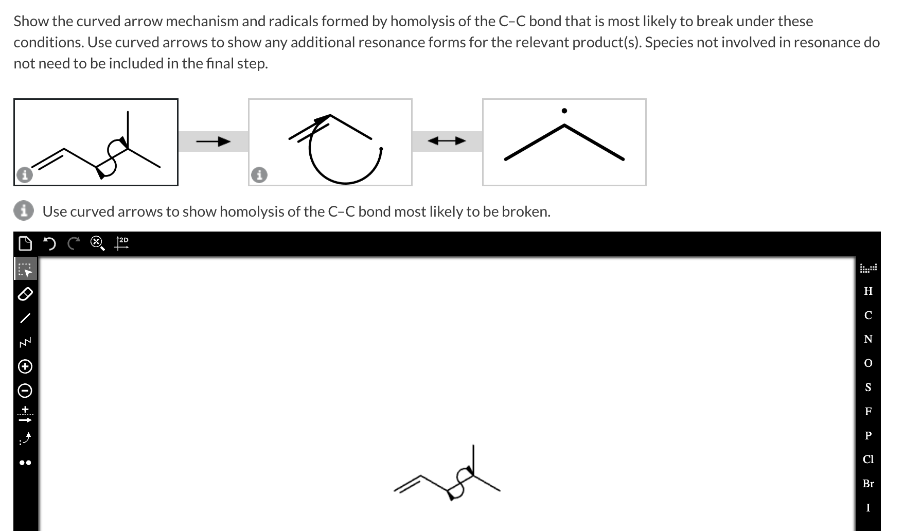 Solved Show the curved arrow mechanism and radicals formed | Chegg.com
