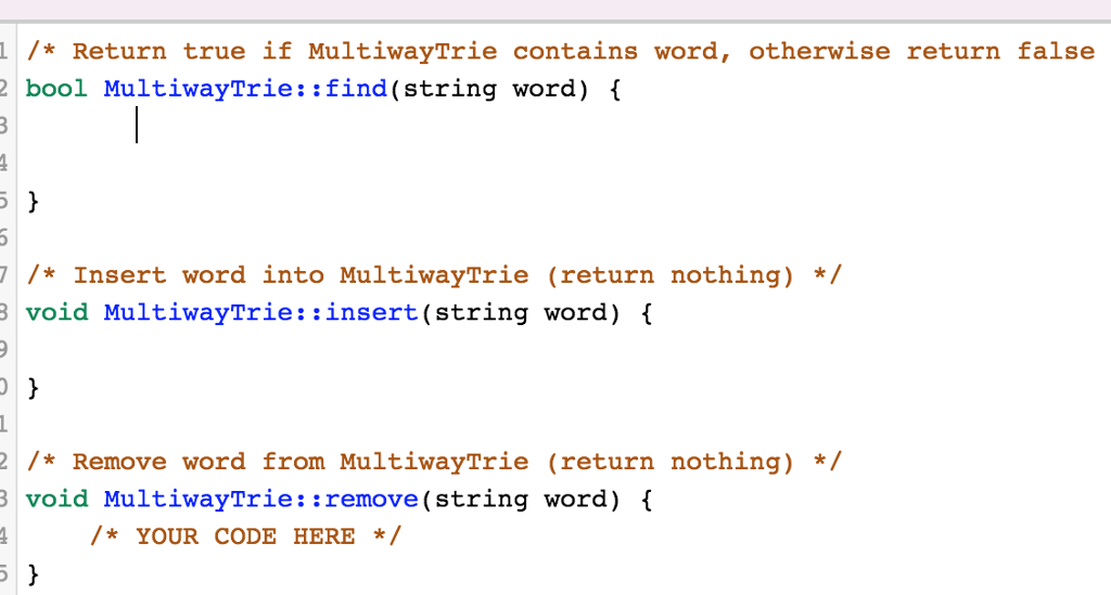 class Node f public: bool word- false; // Node's | Chegg.com