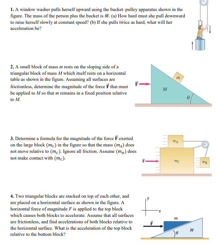 Solved 1. A window washer pulls herself upward using the | Chegg.com