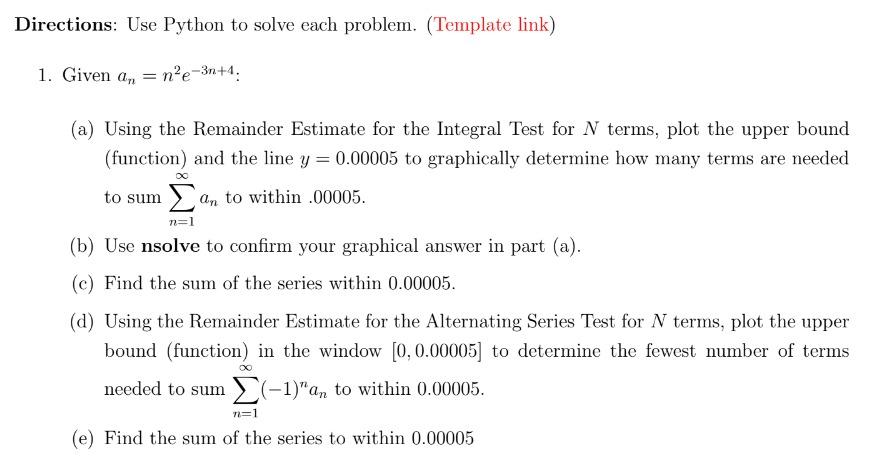 rections: Use Python to solve each problem. (Template | Chegg.com