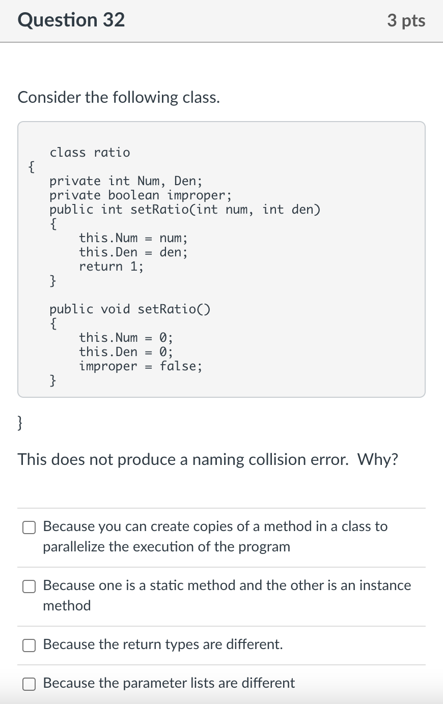 Solved Question 25 3 pts Method overriding happens when ... | Chegg.com