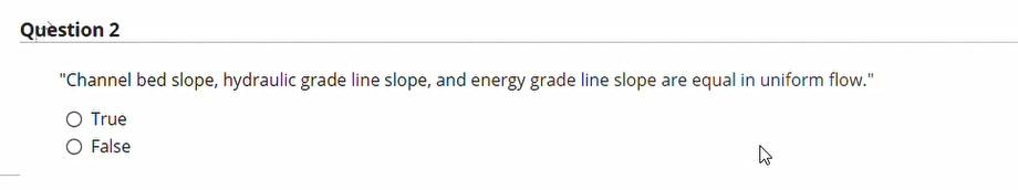 Solved Question 2 "Channel bed slope, hydraulic grade line | Chegg.com