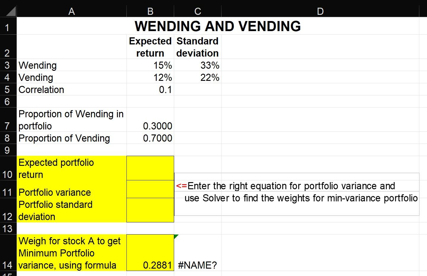 Solved a. Fill in the highlighted areas in the spreadsheet | Chegg.com