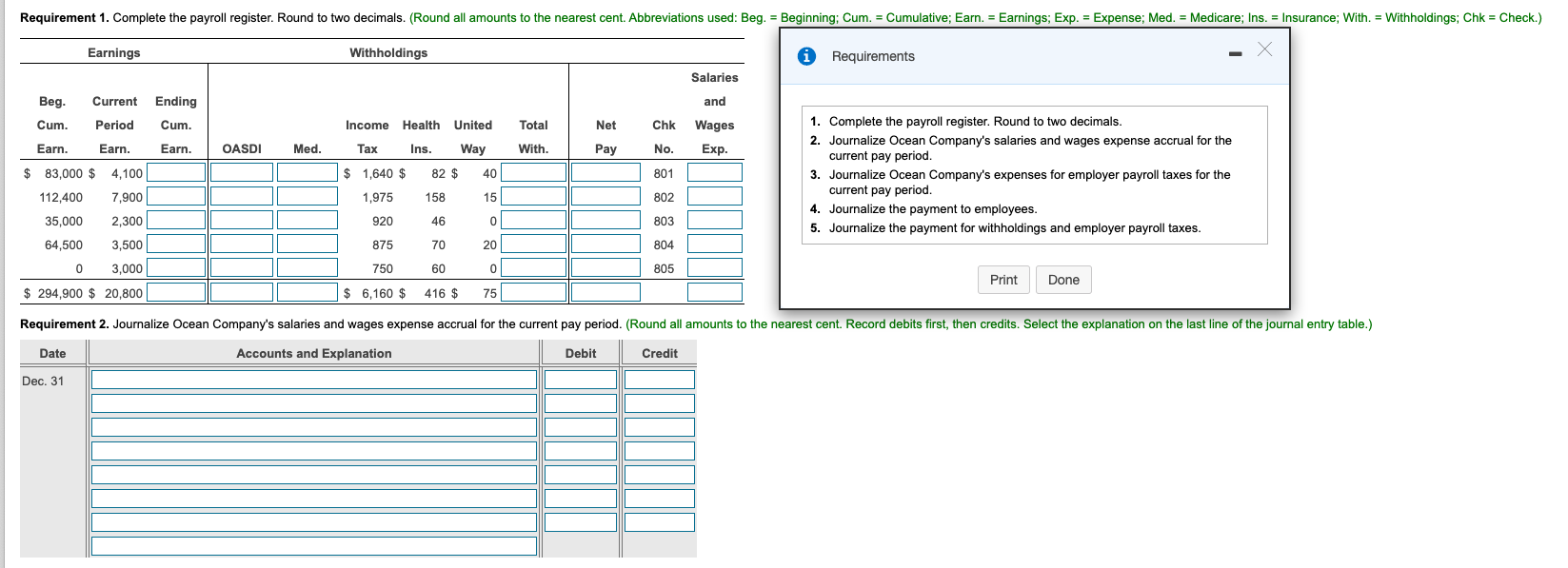 Requirement 1. Complete the payroll register. Round | Chegg.com