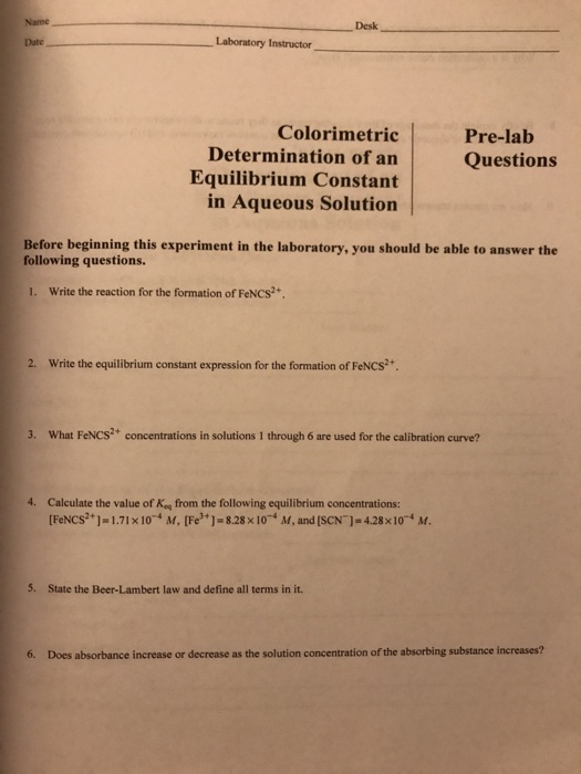 Solved Name Desk Date Colorimetric Determination of an | Chegg.com