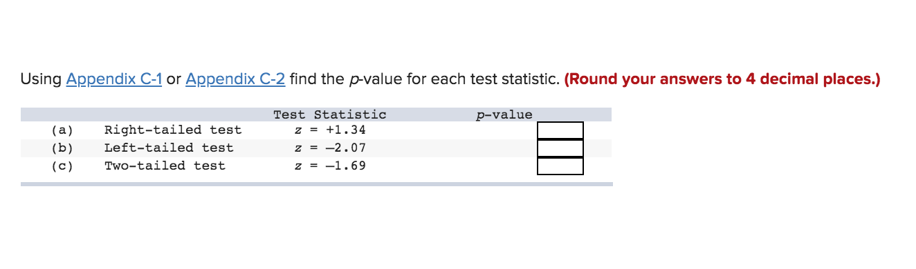 Solved Using Appendix C 1 Or Appendix C 2 Find The P Value 6331
