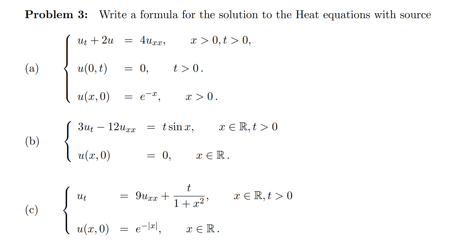Solved Problem 3: Write a formula for the solution to the | Chegg.com