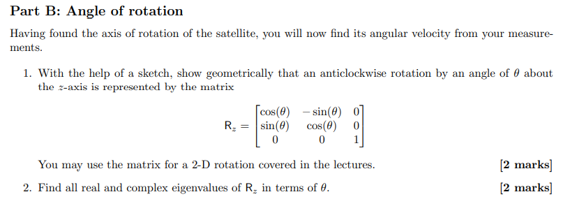 Solved Part B: Angle of rotation Having found the axis of | Chegg.com