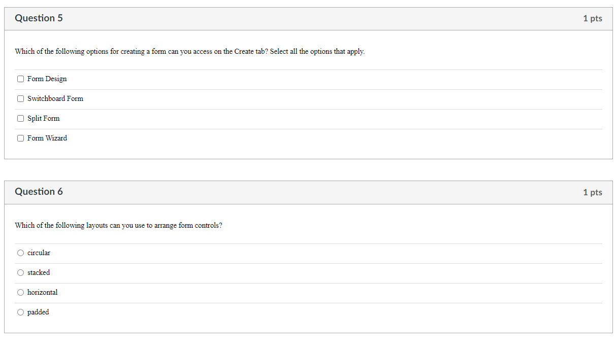 Solved Form Layout view provides the most options for | Chegg.com
