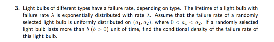 Solved 3. Light bulbs of different types have a failure | Chegg.com